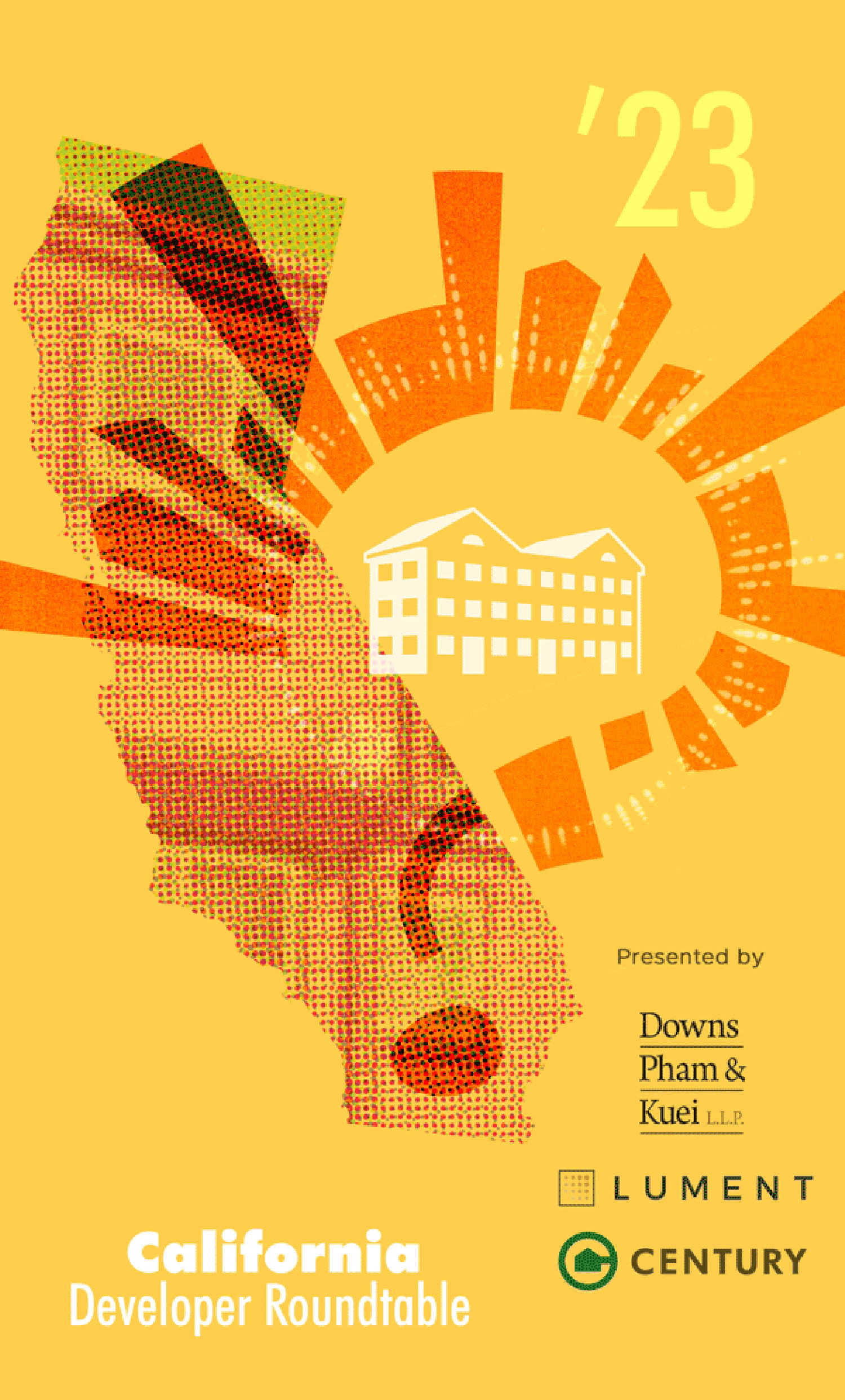 22nd Annual California Developer Roundtable | Downs Pham & Kuei, Real ... 22nd Annual California Developer Roundtable | Downs Pham & Kuei, Real ...